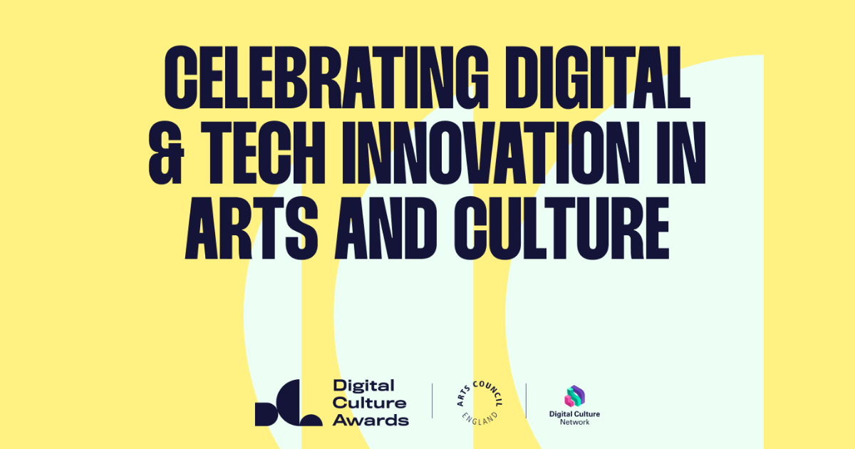 Digital Culture Awards Shortlist Announcement! - Digital Culture Network