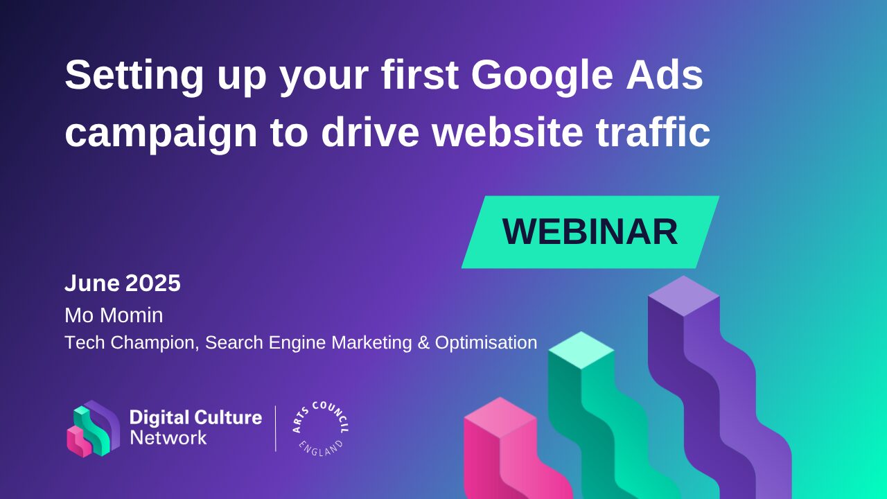 Webinar recording - Setting up your first Google Ads campaign to drive website traffic - Digital ...